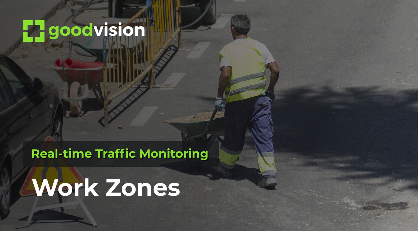 GoodVision Work Zones
